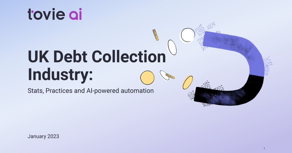 UK Debt Collection Industry: Stats, Practices and AI-powered automation ...